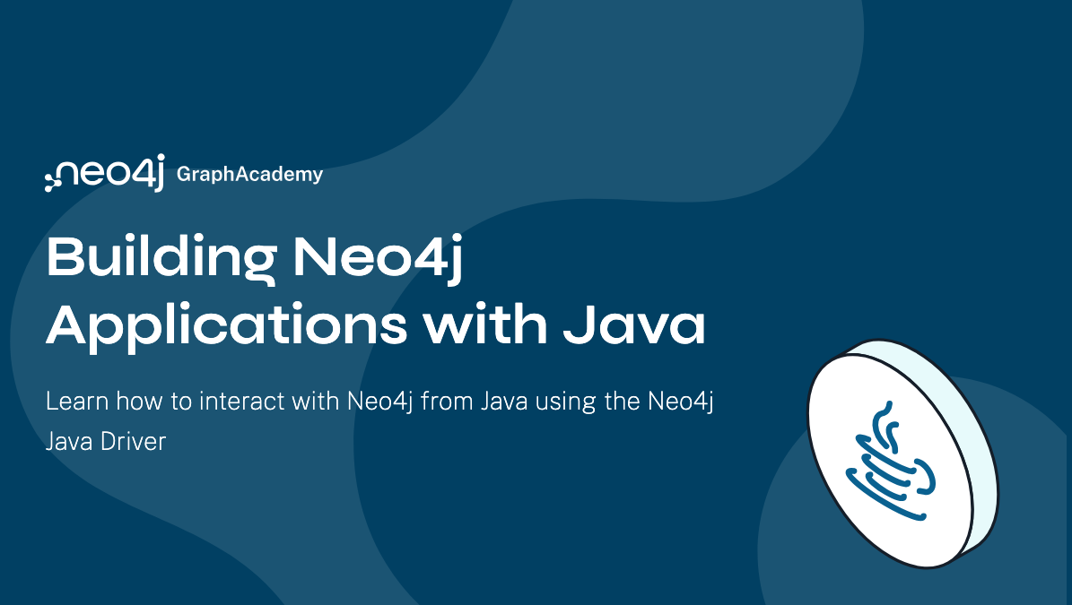 Building Neo4j Applications with Java | Olena Kravchenko's Achievements | Free Neo4j Courses ...