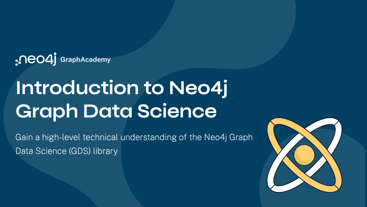 Introduction to Neo4j Graph Data Science | Sylvia Dyballa's ...